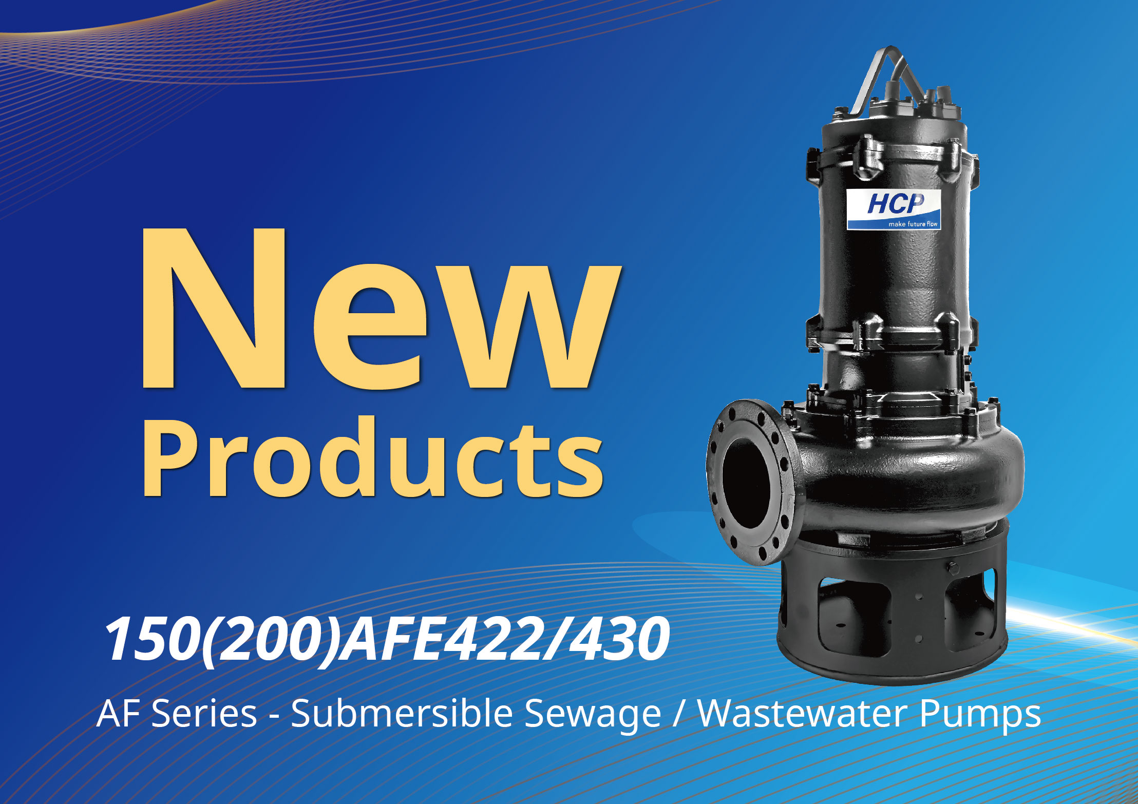 [New Product Launch] 150(200)AFE422/430 Submersible Sewage / Wastewater ...